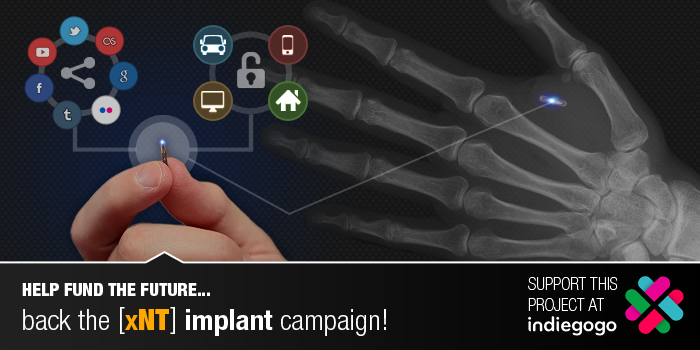 The xNT fully NFC compliant RFID implant indiegogo campaign is live ...